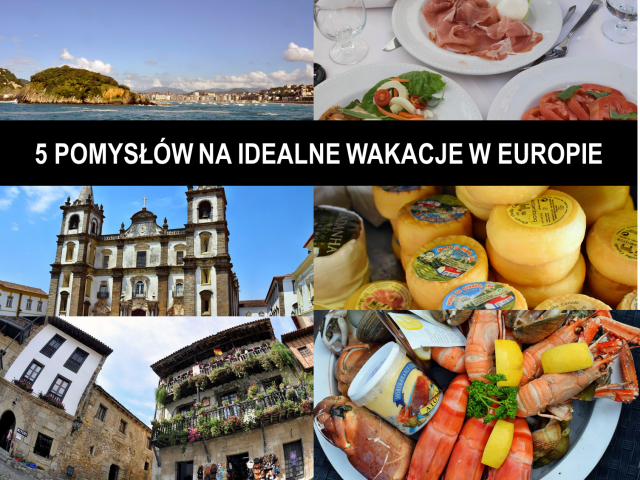 5 Pomys w Na Wakacje W Europie Kt re Ci Zachwyc 